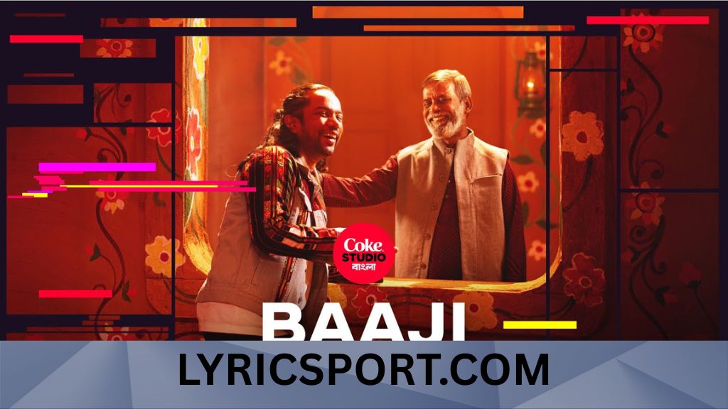 Baaji Lyrics in English Translation - Coke Studio Bangla S3 ...