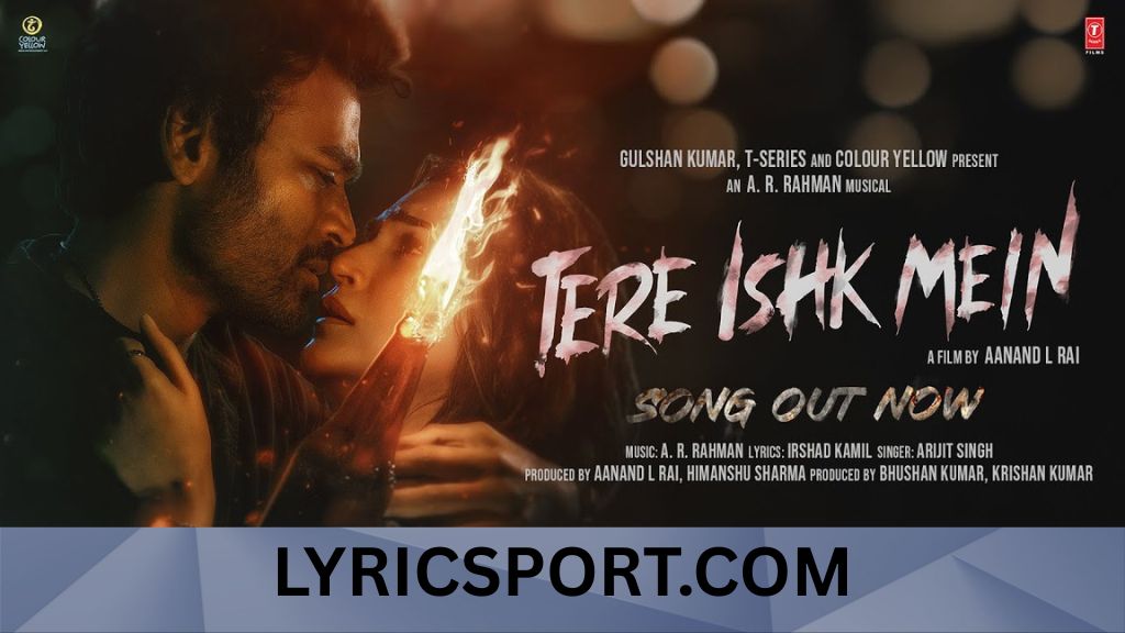Tere Ishk Mein Lyrics in English - Arijit Singh - lyricsport.com