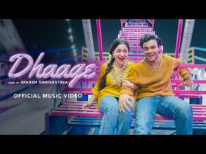 Dhaage Lyrics in English - Sparsh Shrivastava - lyricsport.com